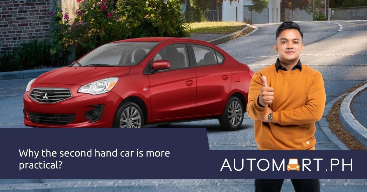 Why a second hand car is more practical?