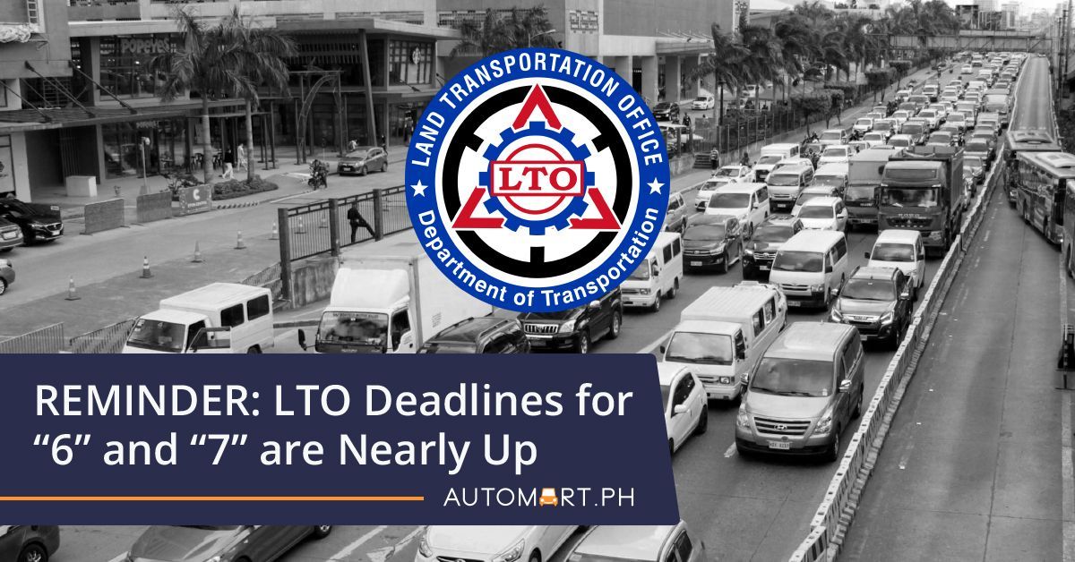 REMINDER: LTO Deadlines for Plate Numbers Ending in “6” and “7” are ...