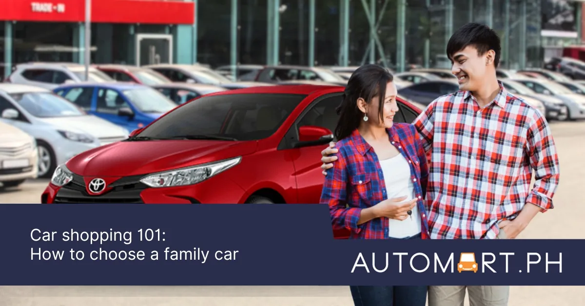 Car Shopping 101: How to choose a family car