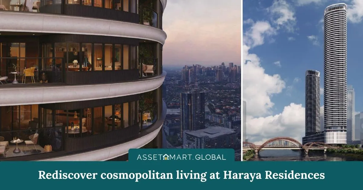 Rediscover Cosmopolitan Living at Haraya Residences