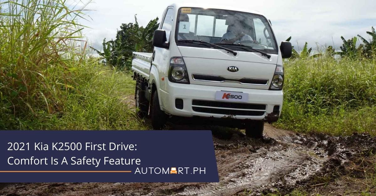 2021 Kia K2500 First Drive: Comfort Is A Safety Feature