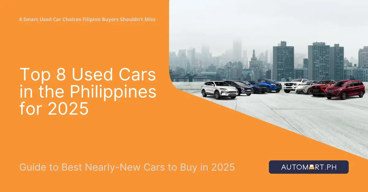 Top 8 Used Cars in the Philippines for 2025