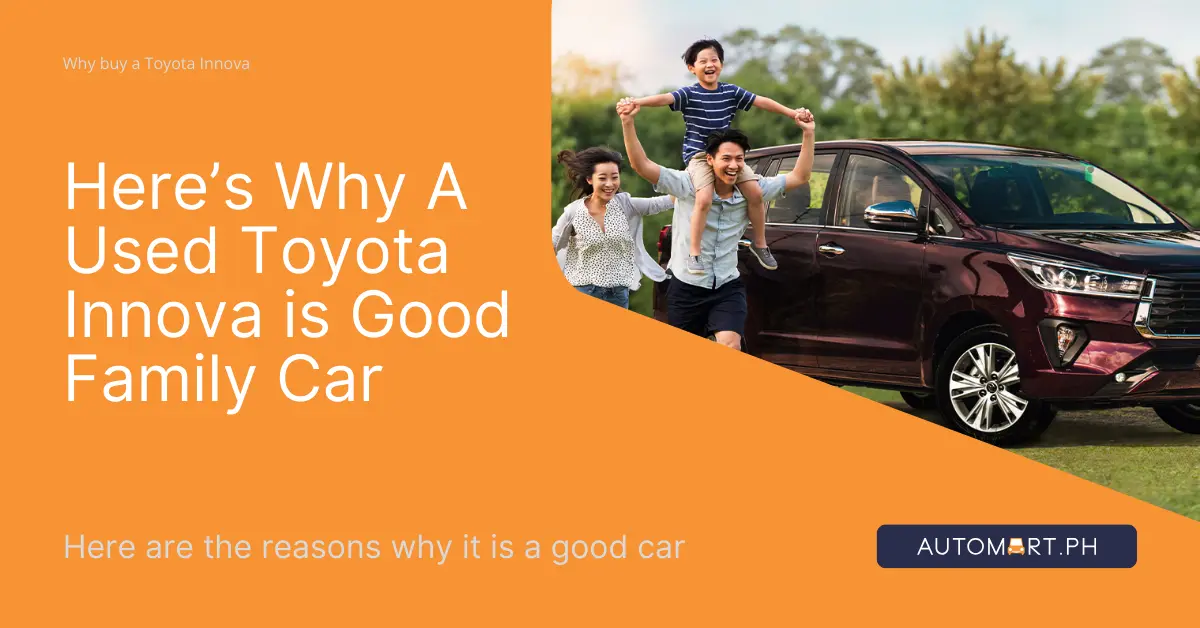 5 Reasons A Used Toyota Innova is A Good Family Car